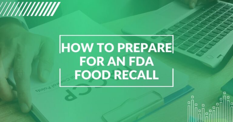 FDA Food Recalls: Are You Prepared?