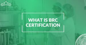 What is BRC Certification? | BRC Certification Introduction