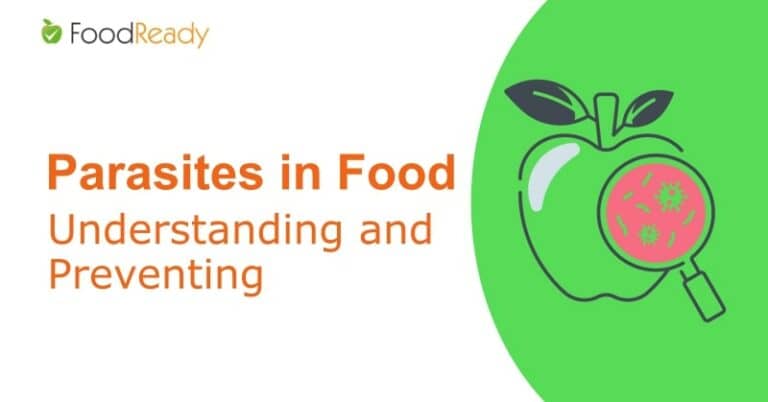 Parasites in Food: Understanding and Preventing