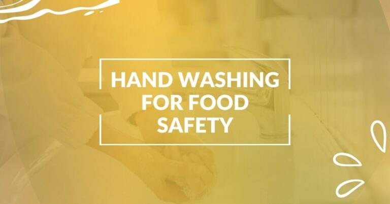 Hand Washing and Food Safety