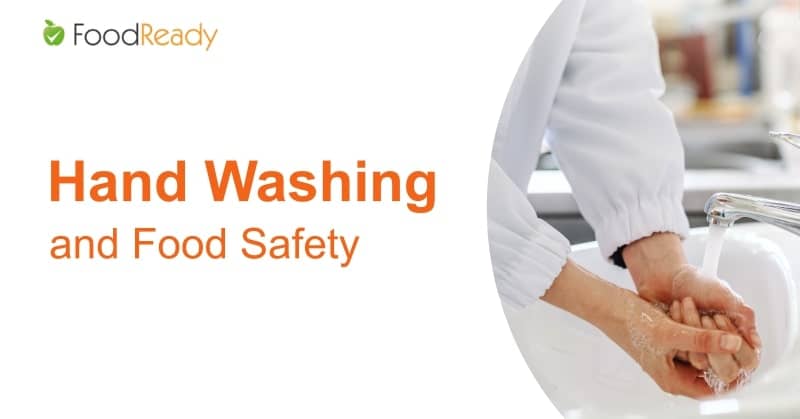 Hand Washing and Food Safety