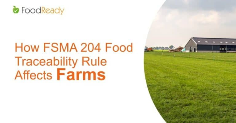 How FSMA 204 Food Traceability Rule Affects Farms