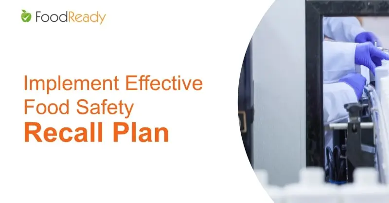 How to Develop an Effective Recall and Withdrawal Plan?