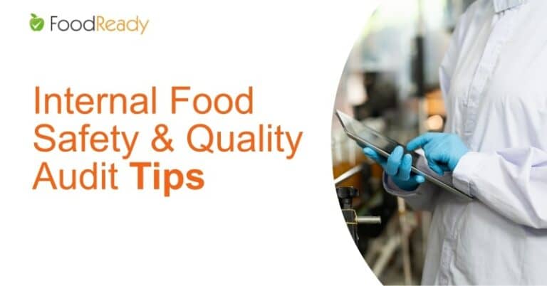 Internal Food Safety and Quality Audit Tips