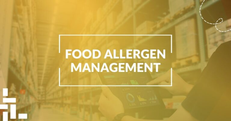 Food Allergen Management for Food Manufacturers