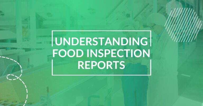 What Is a Food Inspection Report?