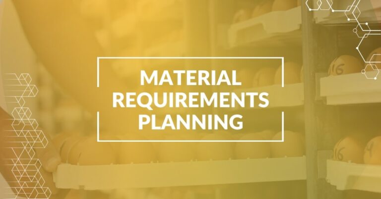 Material Requirements Planning (MRP) for Food Manufacturers